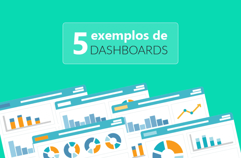 Exemplos de dashboards | 5 modelos de dashboards para o seu negócio!