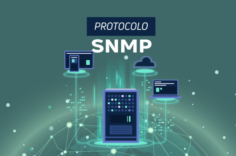SNMP | O que é SNMP? Protocolo padrão para monitoramento