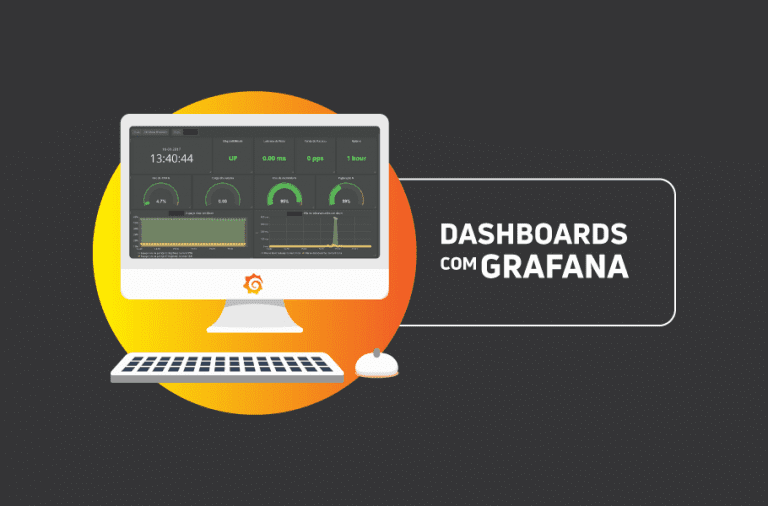 Grafana | O que é e como funcionam seus dashboards!