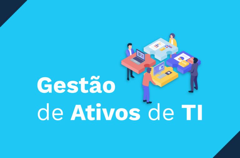 Gestão De Ativos De Ti O Que é E Como Pode Ajudar A Sua Empresa
